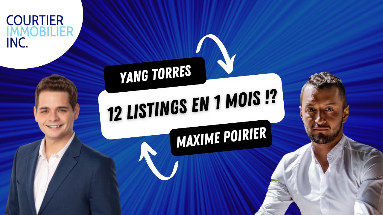 Courtier immobilier inc - La Prospection avec Yang Torres & Maxime ...