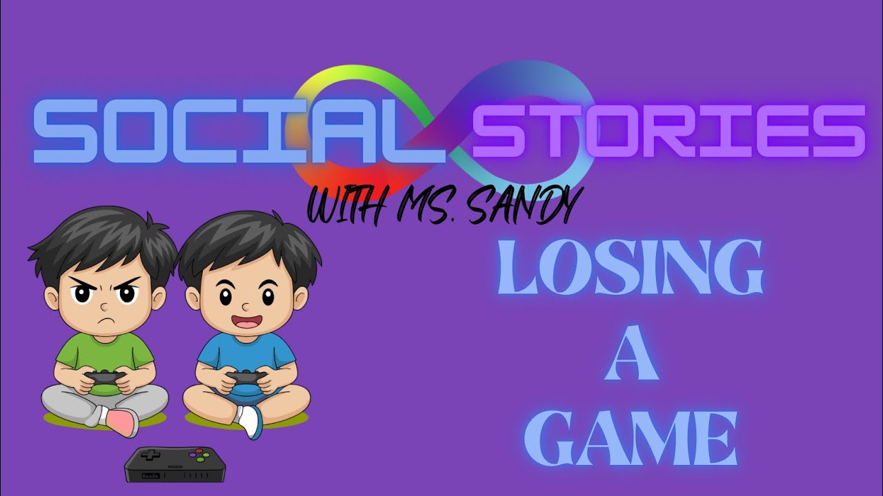 Social Story: Losing a Game - YouTube