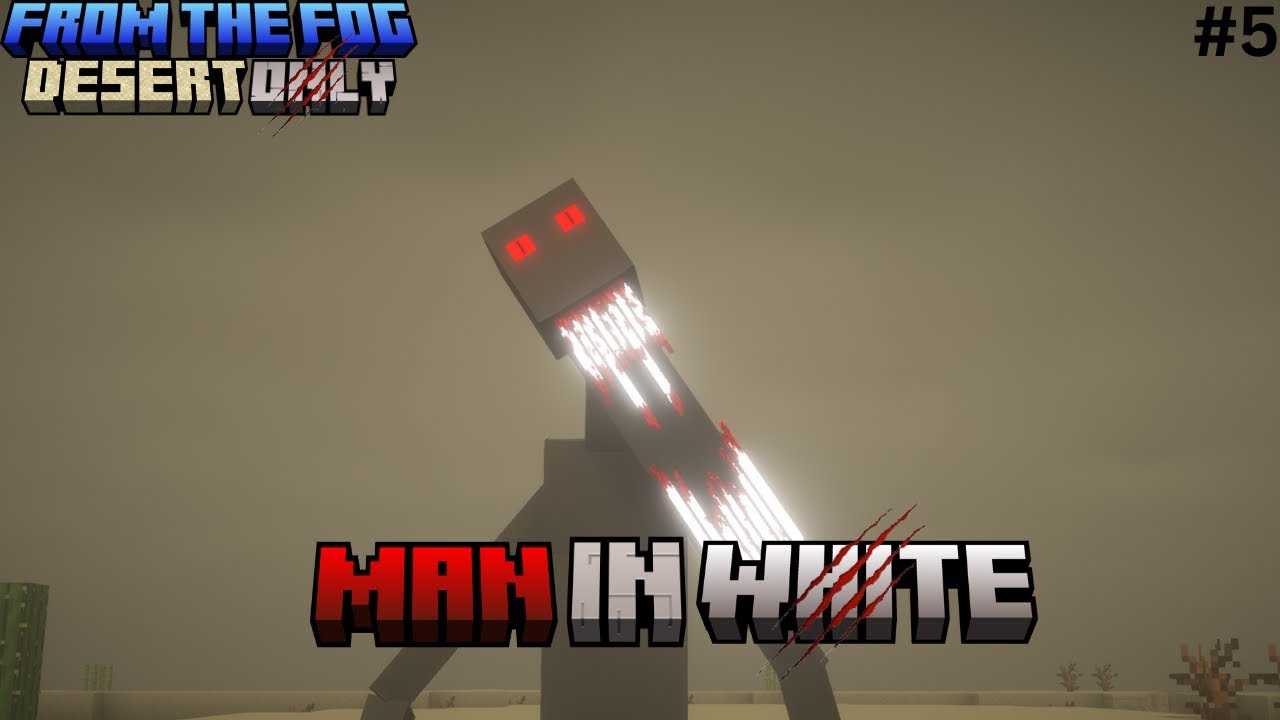 "Specter in White: A Minecraft Nightmare" From The Fog Desert Only ...