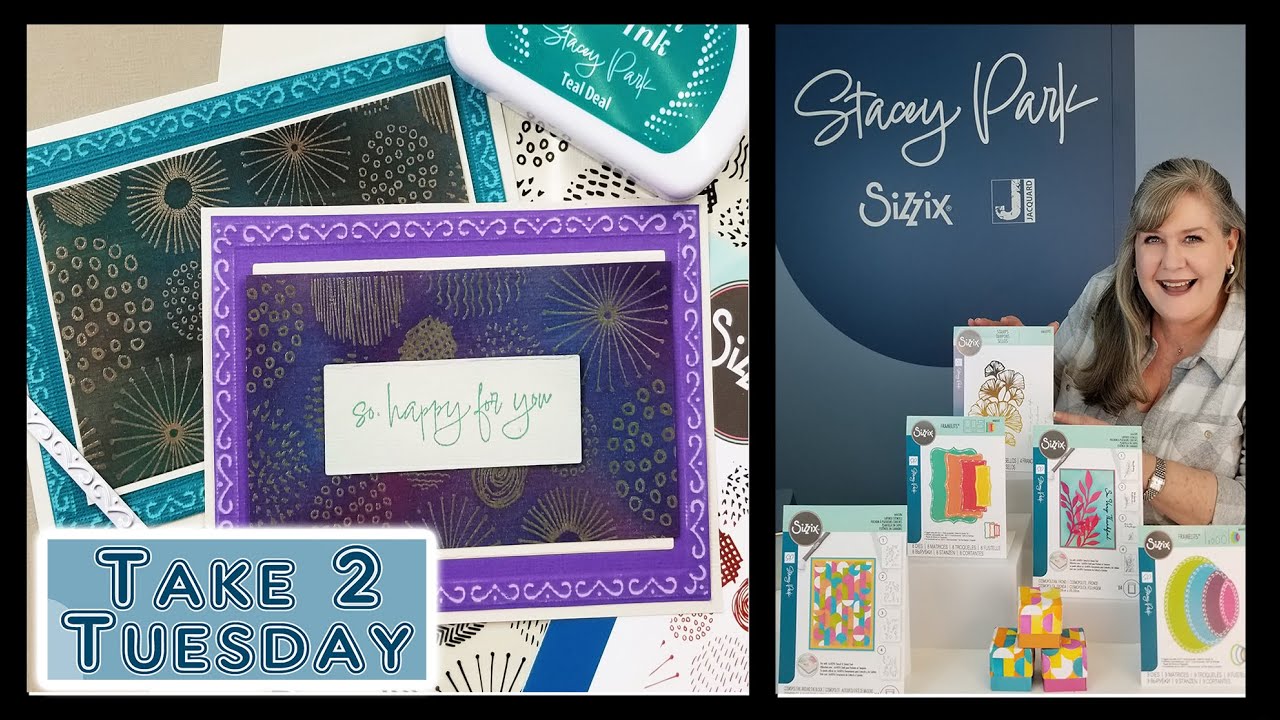 Class 7 -Take 2 Tuesday Class Featuring New Sizzix Releases & New ...