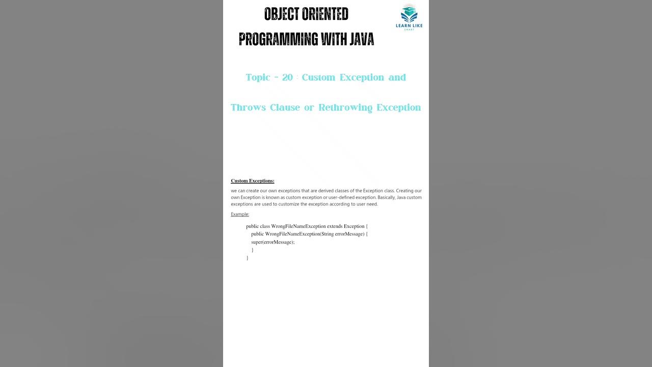 Topic - 20 Custom Exception and Throws clause or Rethrowing Exception #java - YouTube