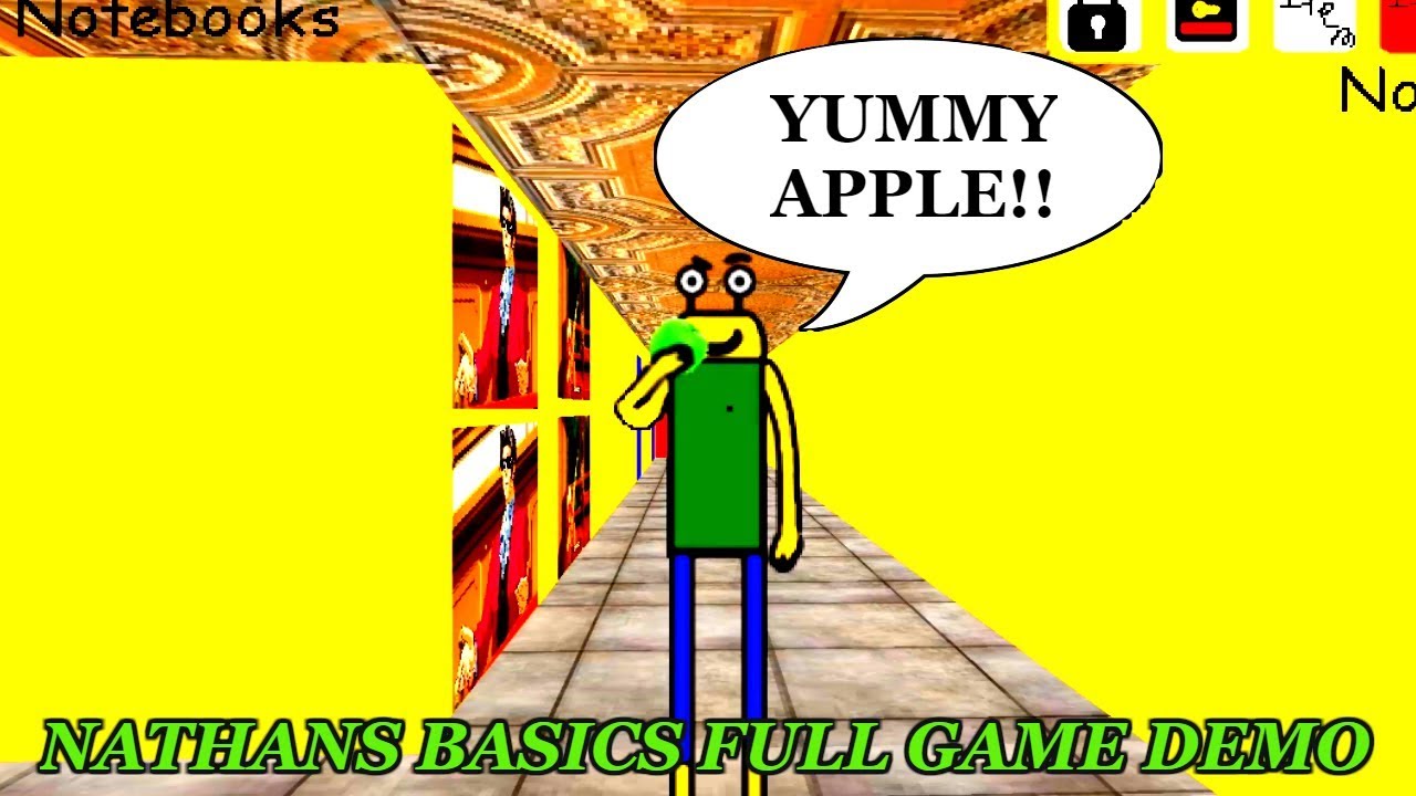 NATHAN LOVES TO EAT APPLES IN THE FULL GAME DEMO!! | Baldi's Basics in ...