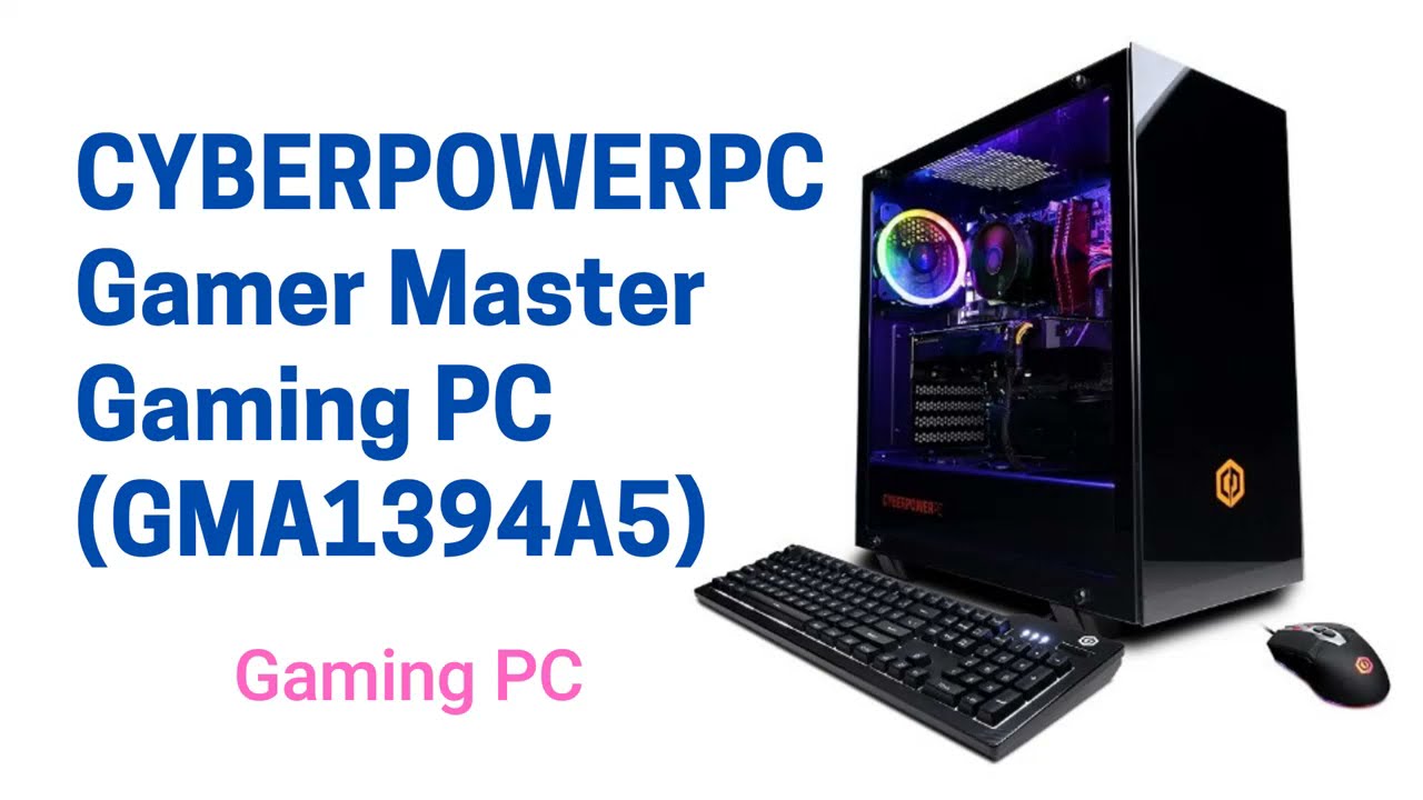 CYBERPOWERPC Gamer Master Gaming PC (GMA1394A5) - YouTube