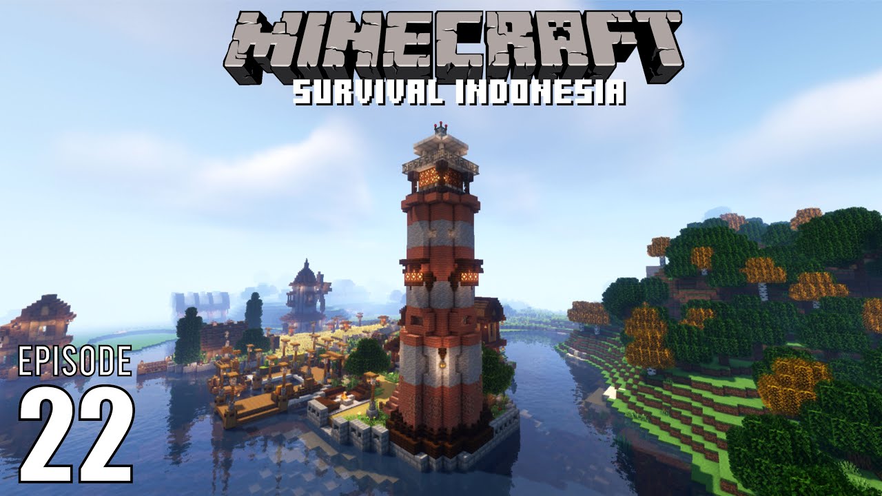 Membuat Mercusuar Sekaligus Tower Pengintai!!! - Minecraft Survival ...