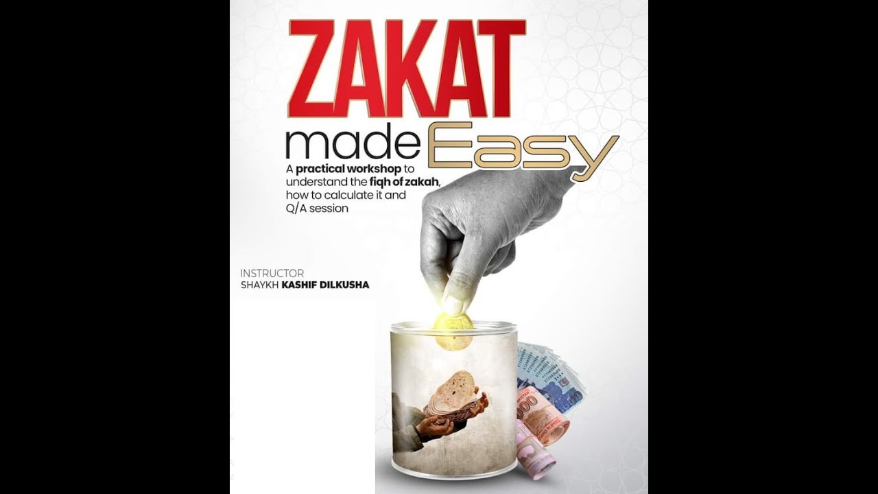 ZAKAT MADE EASY - PRACTICAL WORKSHOP (24-03-24) - YouTube