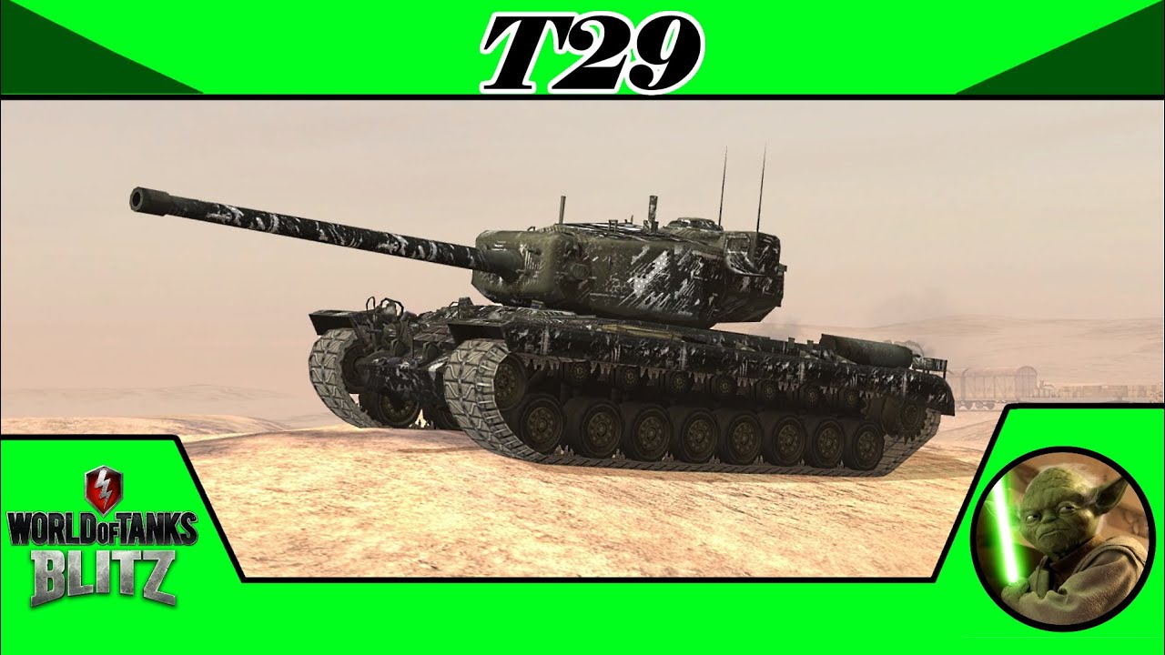 T29 - World of Tanks Blitz - YouTube