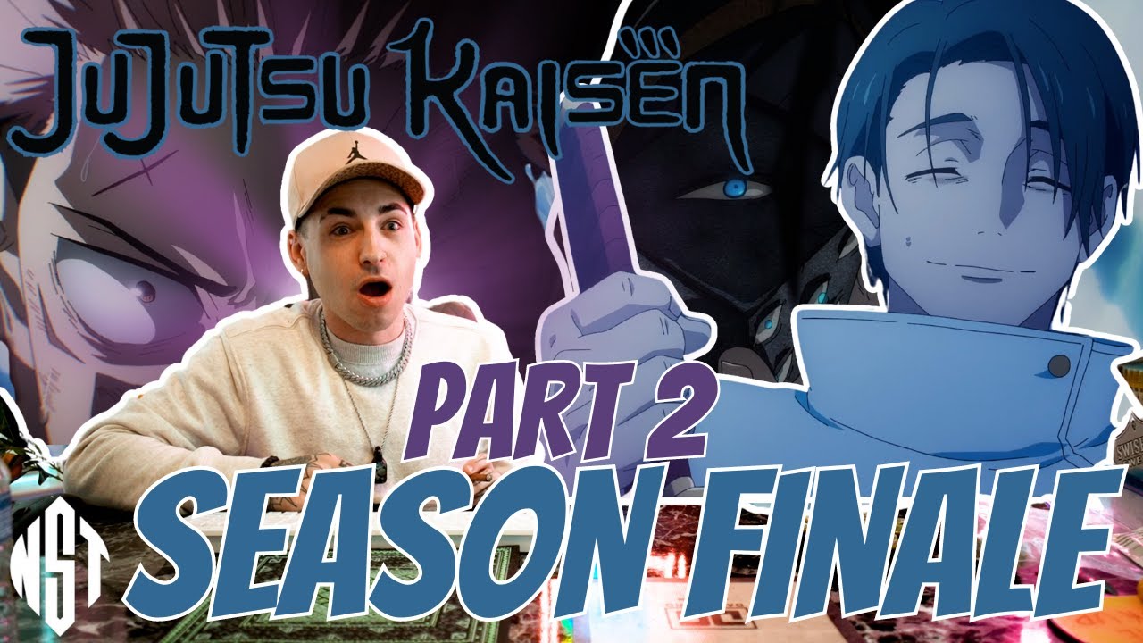 SEASON FINALE PART 2!! Jujutsu Kaisen S2 EP23 - PART 2 OF My Reaction ...