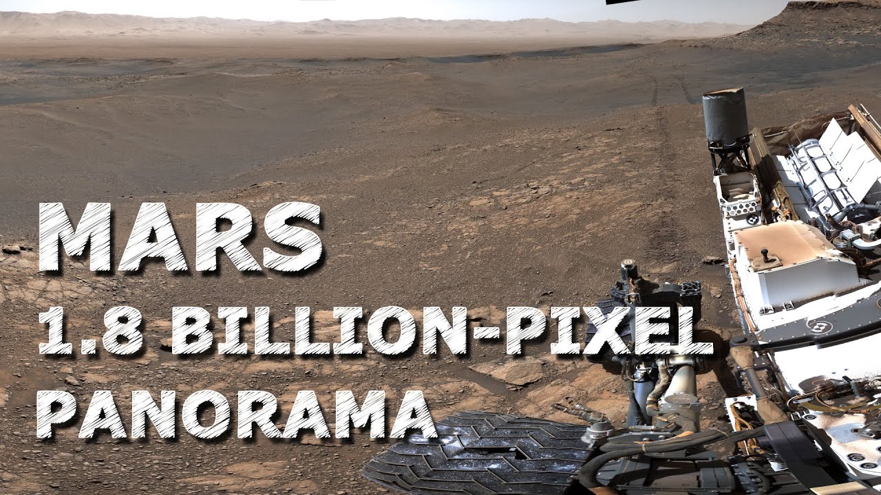 Mars 1.8 Billion-Pixel Panorama | Curiosity Rover - YouTube