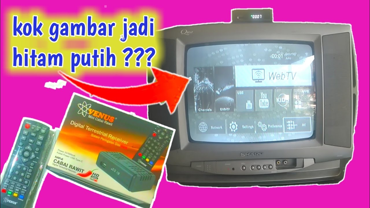 cara mengatasi gambar tv digital hitam putih mengunakan stb venus mini ...