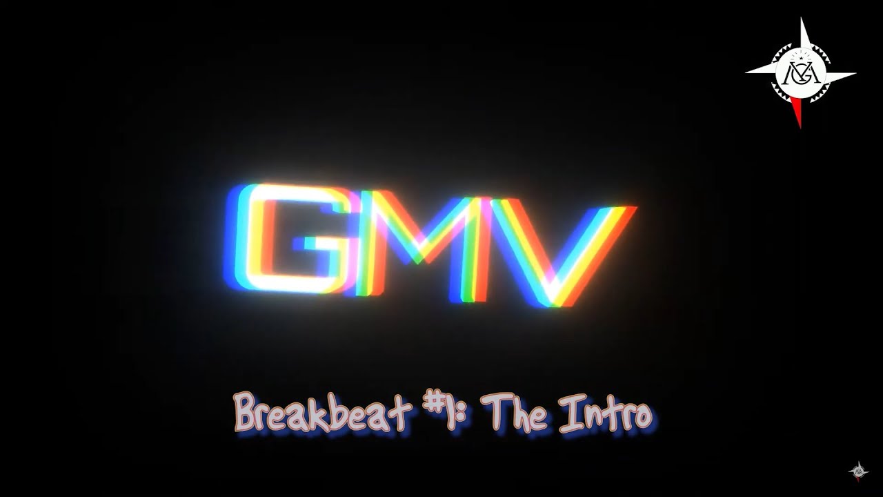 GMV Breakbeat #1: The Intro - YouTube