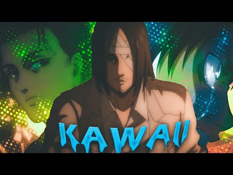 Kawaii tatarka || Eren Yeager Edit || [AMV/EDIT]