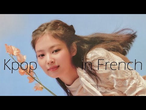 Kpop in french ! - YouTube