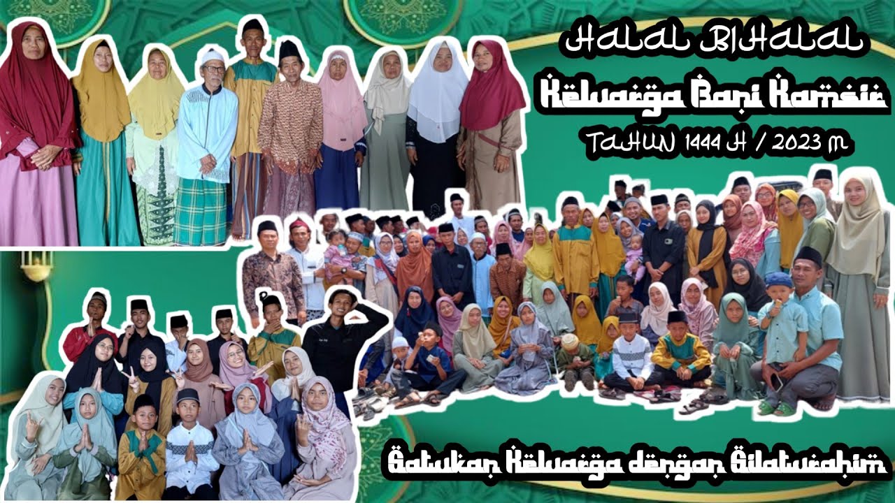 Reuni Bani Kamsir Tahun 1444 H / 2023 M / Satukan Keluarga dengan ...