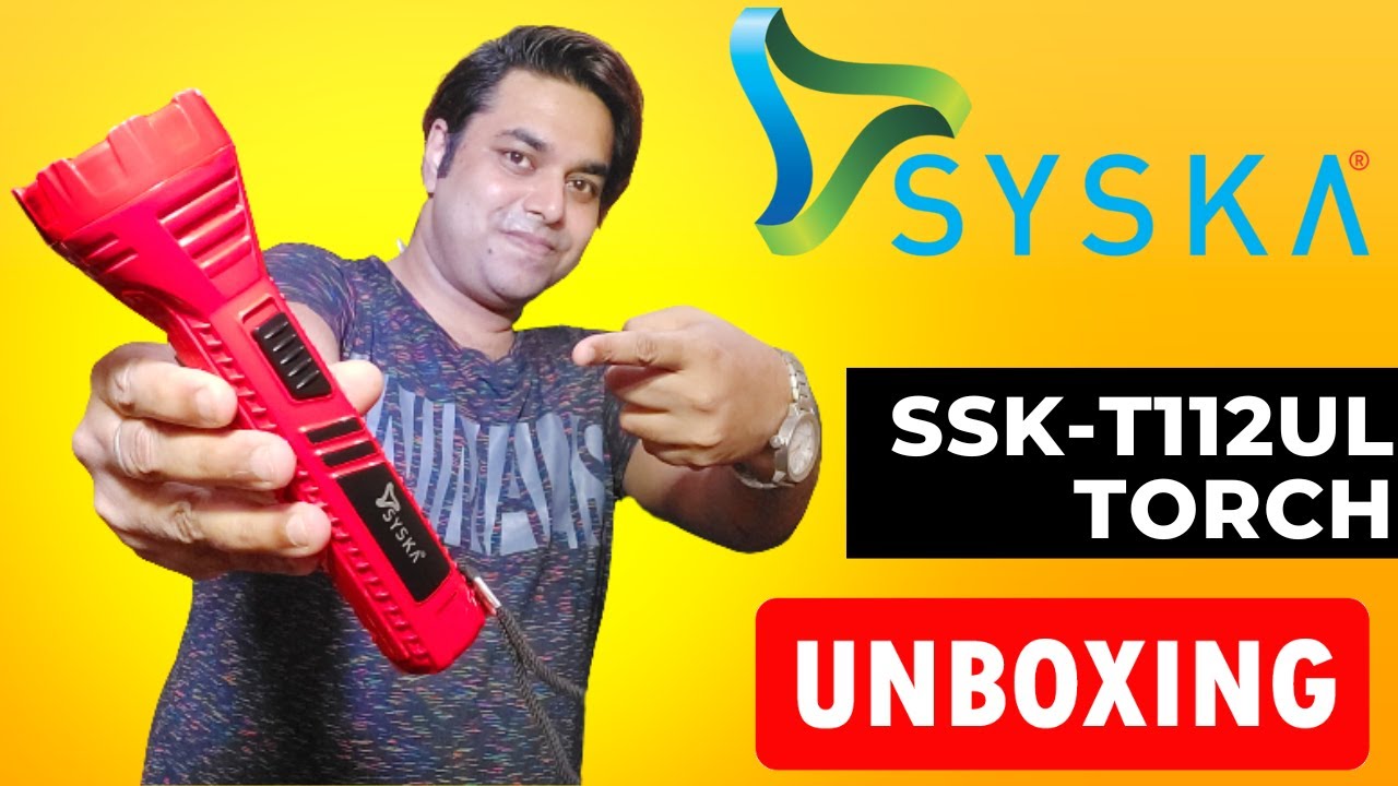Syska SSK T112UL Torch unboxing | Syska SSK T112UL Torch Review | syska rechargeable torch ...