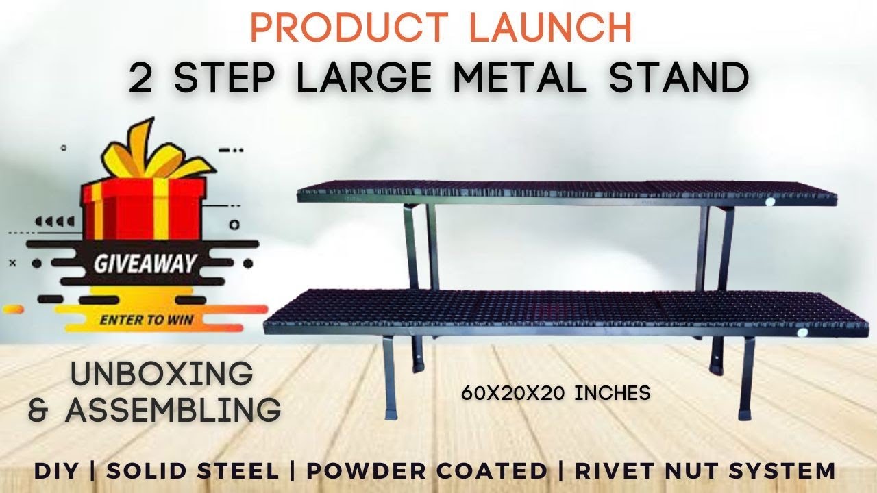 2 step garden stand | DIY | RIVET NUT SYSTEM | POWER COATED | GIVEAWAY ...