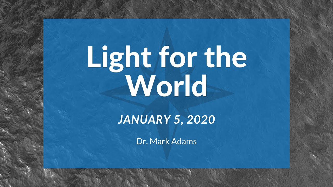 Light for the World - YouTube