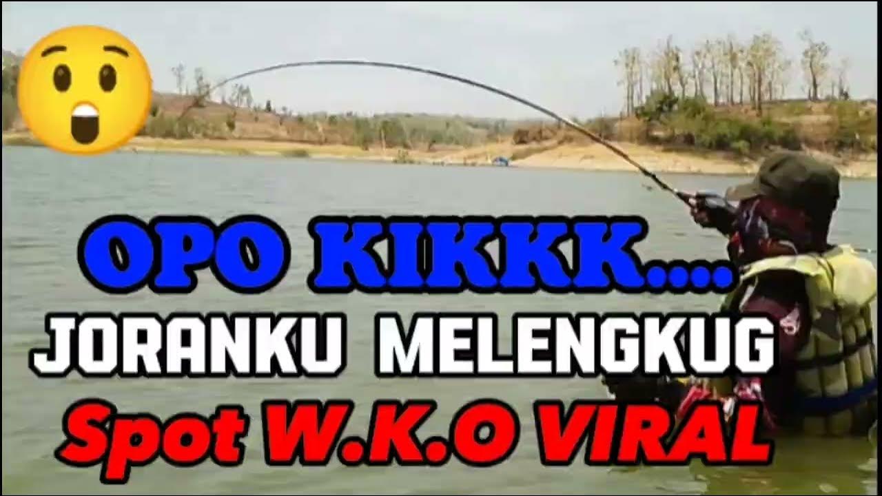 Mancing joran sampai MELENGKUNG⁉️Spot VIRAL || mancing nyobok WKO - YouTube