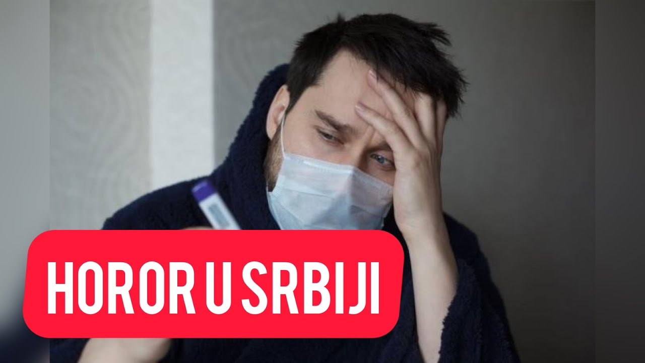 HOROR U SRBIJI POTVRĐEN NOVI VIRUS: Ovo su simptomi koji mogu dovesti ...