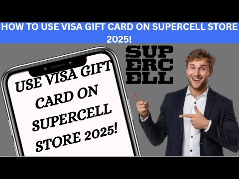 HOW TO USE VISA GIFT CARD ON SUPERCELL STORE 2025! - YouTube