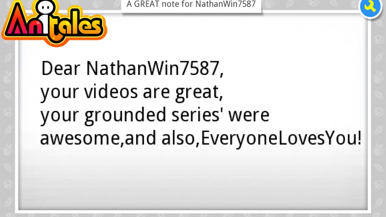 Anitales: "A GREAT note for NathanWin7587" - nathanwin7487 - YouTube