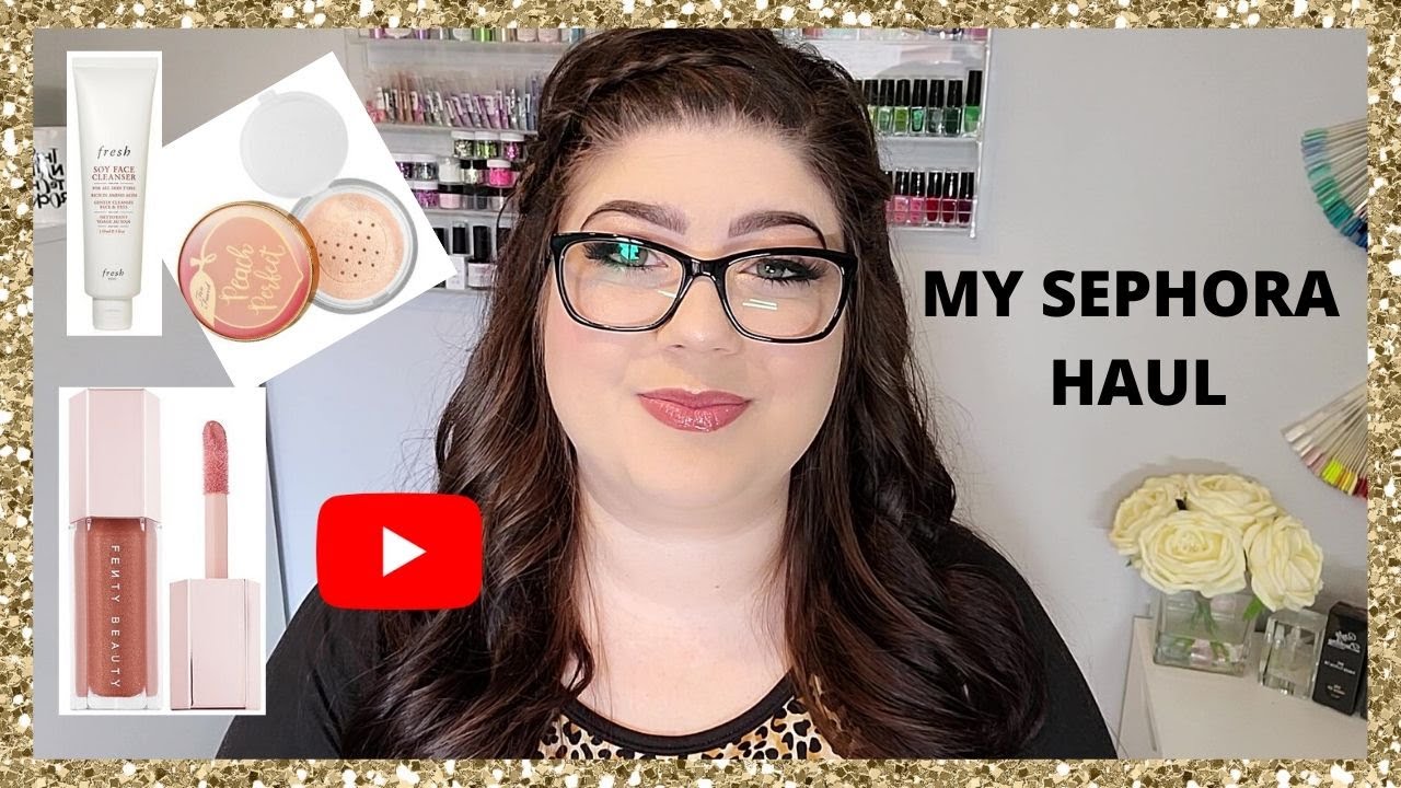 MY 1ST SEPHORA HAUL VIDEO/MUST HAVE ITEMS FOR MAKEUP. - YouTube