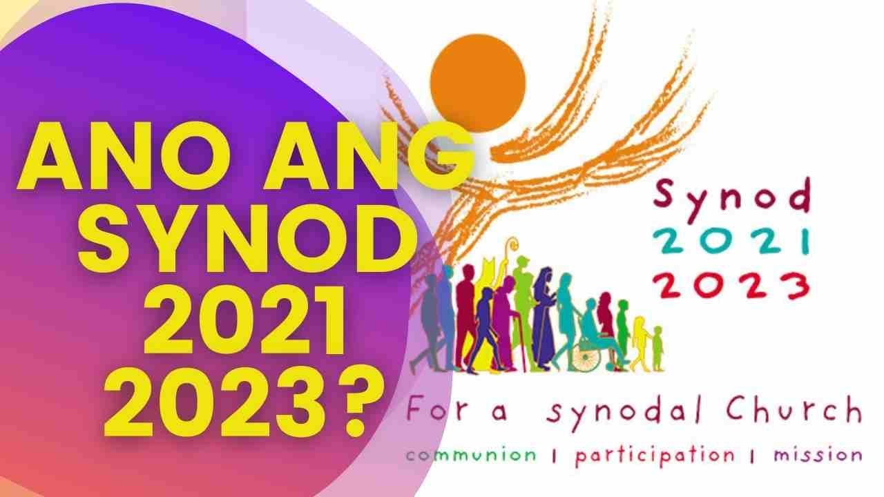 Ano ang SYNOD 2021 - 2023? - YouTube