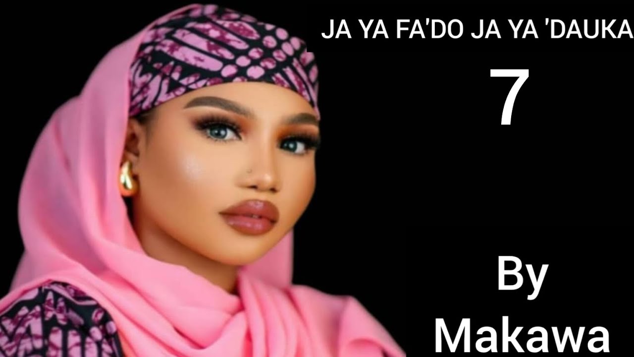 JA YA fad'o Ja ya dauka_7 - YouTube