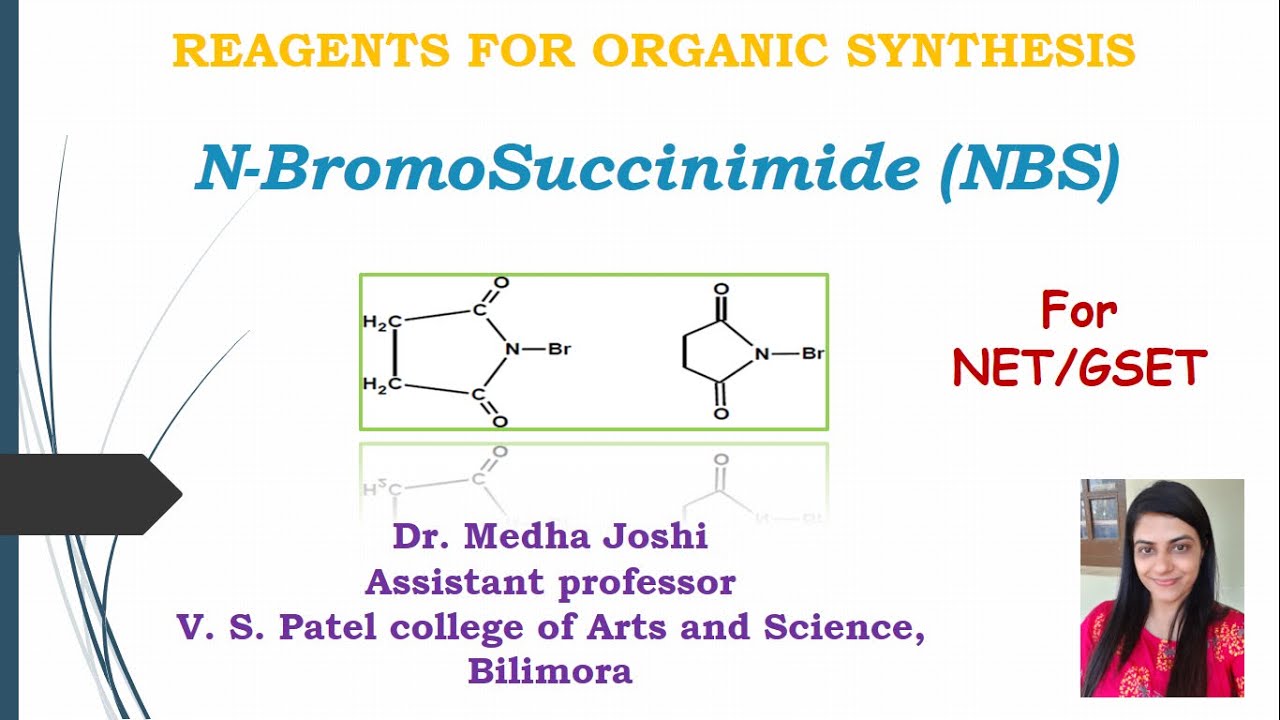 Reagent- NBS (N-Bromo succinimide) - YouTube