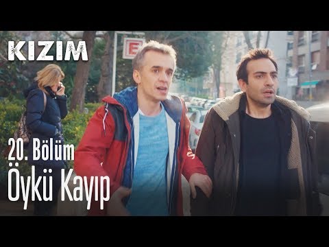 Öykü kayıp - Kızım 20. Bölüm