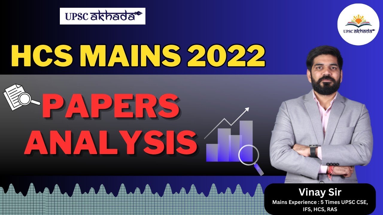 HCS Mains 2022 Papers' Analysis By Vinay Sir | HCS Mains Exam 2022 ...