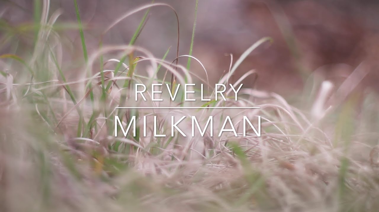 "Revelry" by Milkman - YouTube