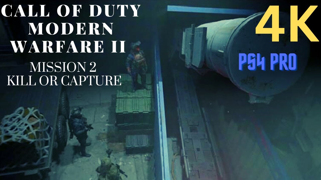 Call of Duty Modern Warfare II Mission 2 Kill or Capture - YouTube
