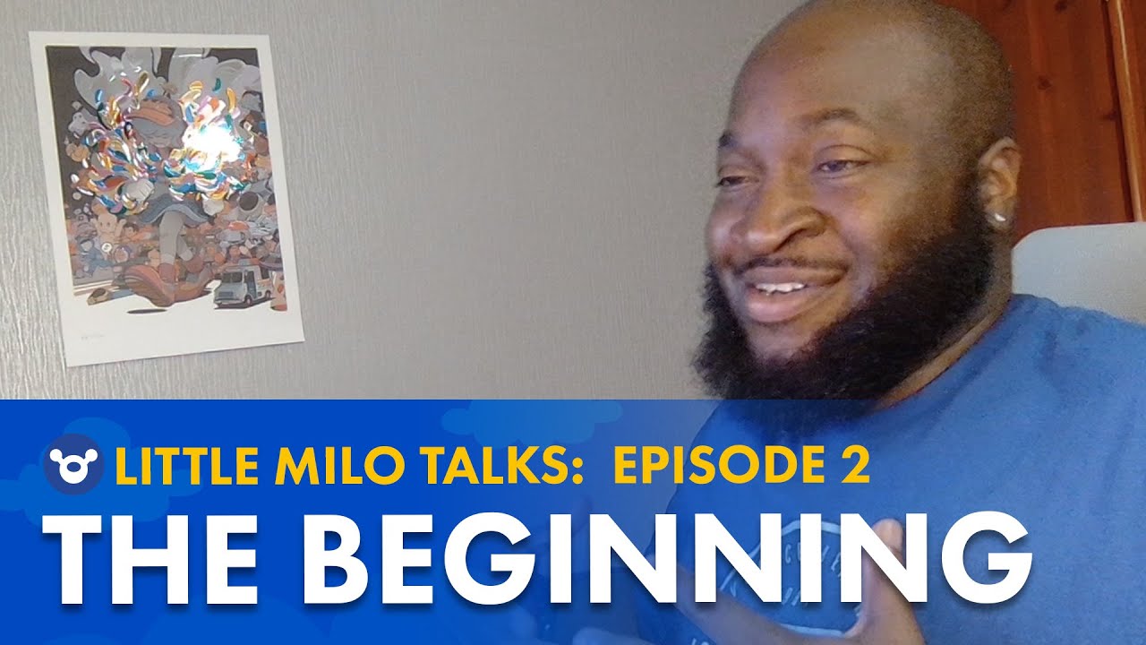 Little Milo Talks: Episode 2 - The Beginning - YouTube