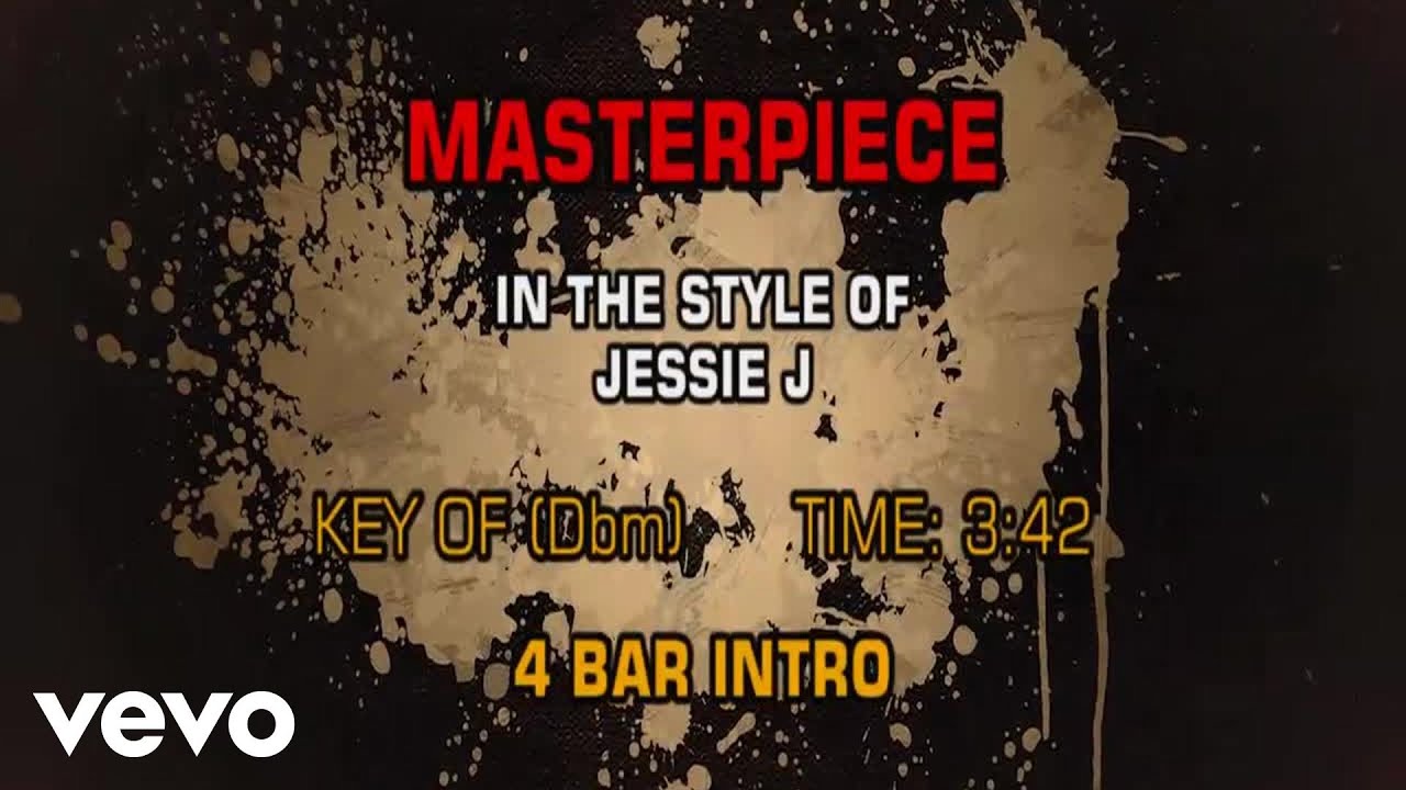 Jessie J - Masterpiece (Karaoke) - YouTube