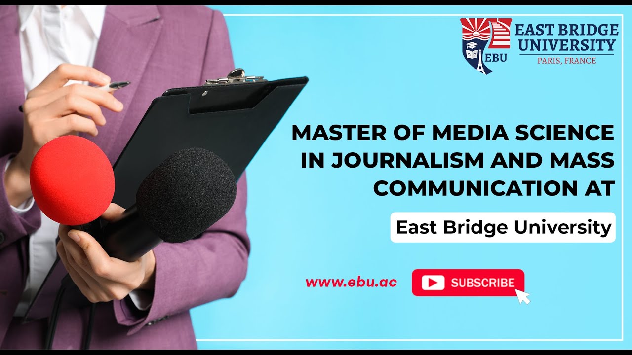 Master of Media Science in Journalism & Mass Communication - East ...