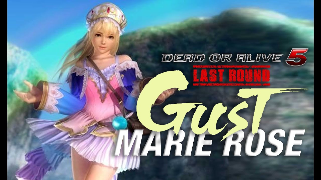 DEAD OR ALIVE 5 Last Round - Marie Rose - Gust Crossover - YouTube