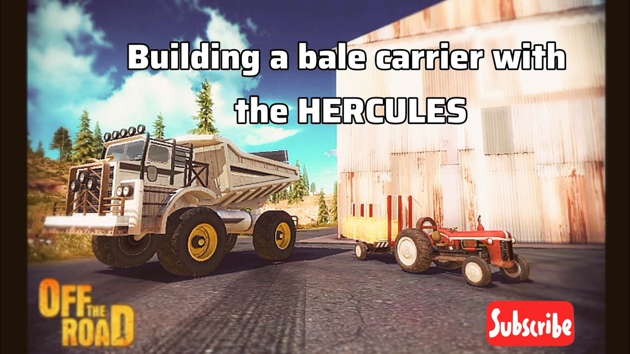 Building a bale carrier with The HERCULES - Off The Road OTR Offroad ...
