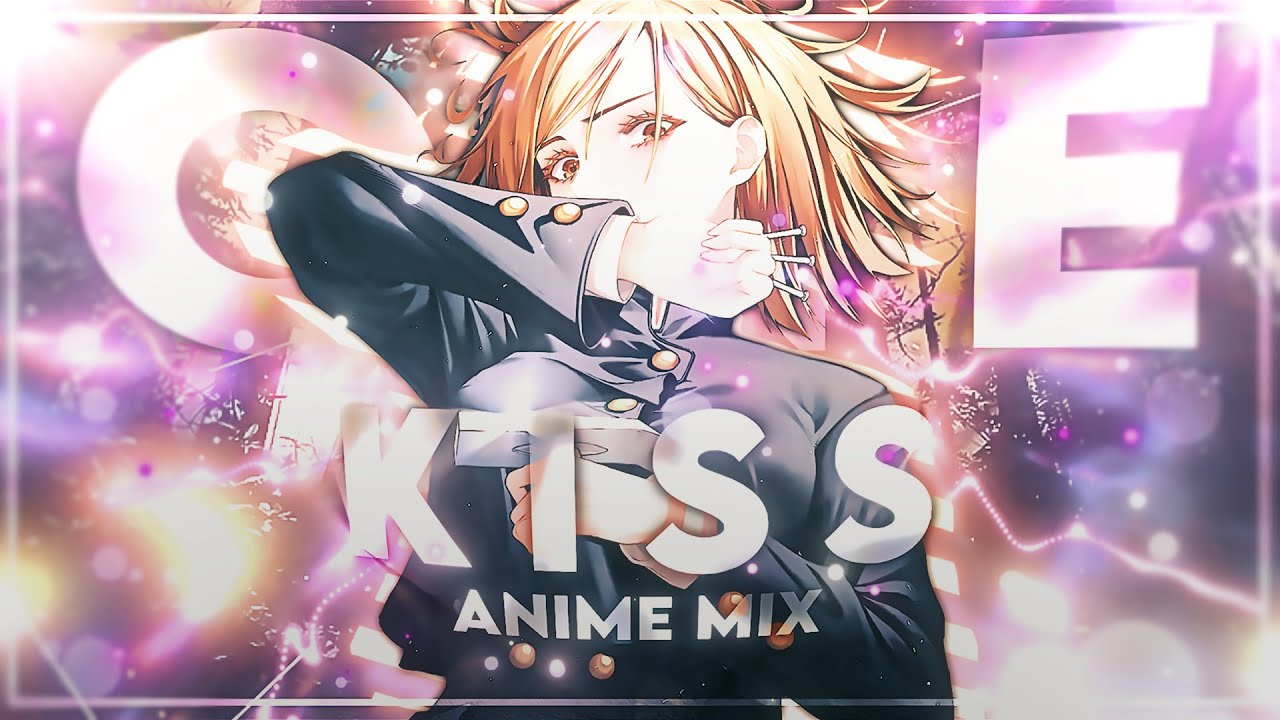One Kiss [Edit/AMV] Anime Mix - YouTube