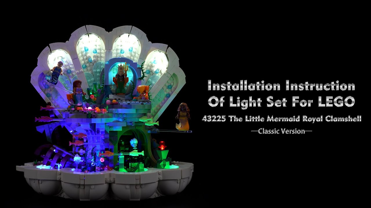 Installation Instruction Of Light Set For LEGO 43225 The Little Mermaid ...