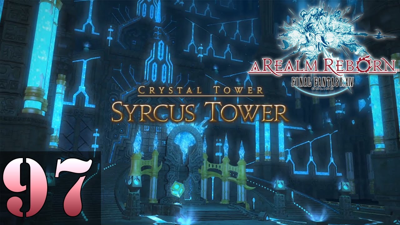 Joining The Syrcus | Let's Play Final Fantasy XIV: ARR | 097 ...