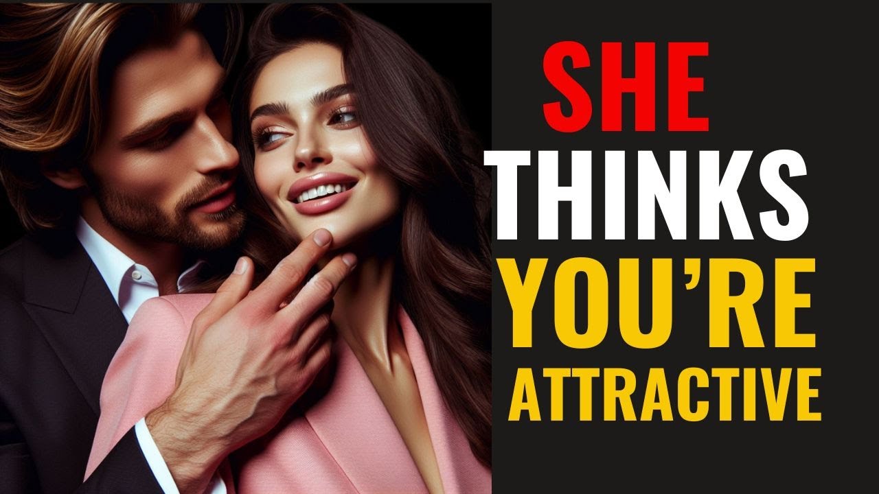 11 Clear Signs Girls Think Youre Good Looking Youtube