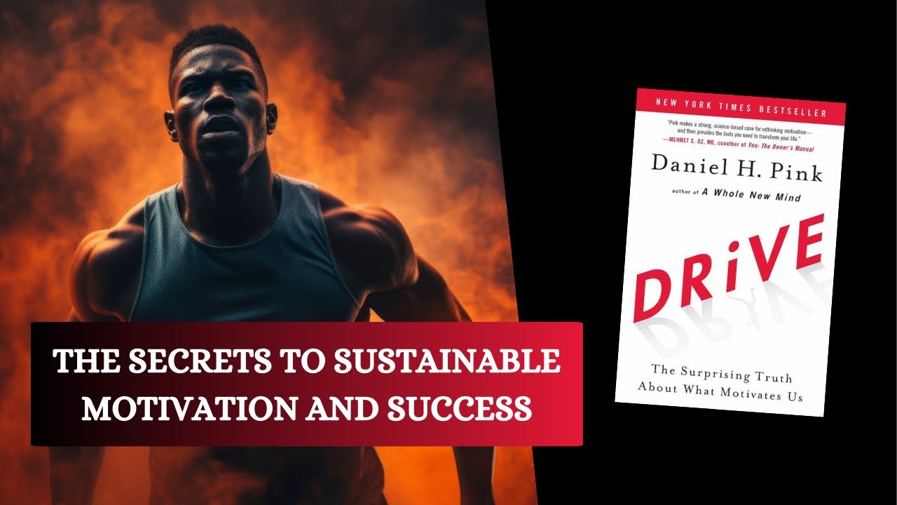 Drive Book. The key to lasting motivation in 'Drive', a game-changer ...