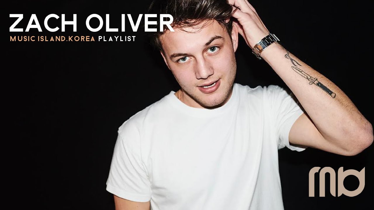 [𝐏𝐋𝐀𝐘𝐋𝐈𝐒𝐓] 로코 재질 팝송, 'Zach Oliver' 플레이리스트 - YouTube