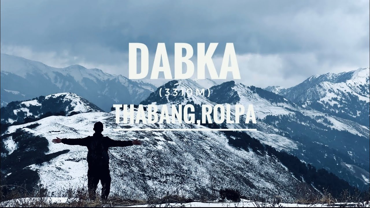 (Dabka Thabang) One of best place to visit and unexplored place In ...