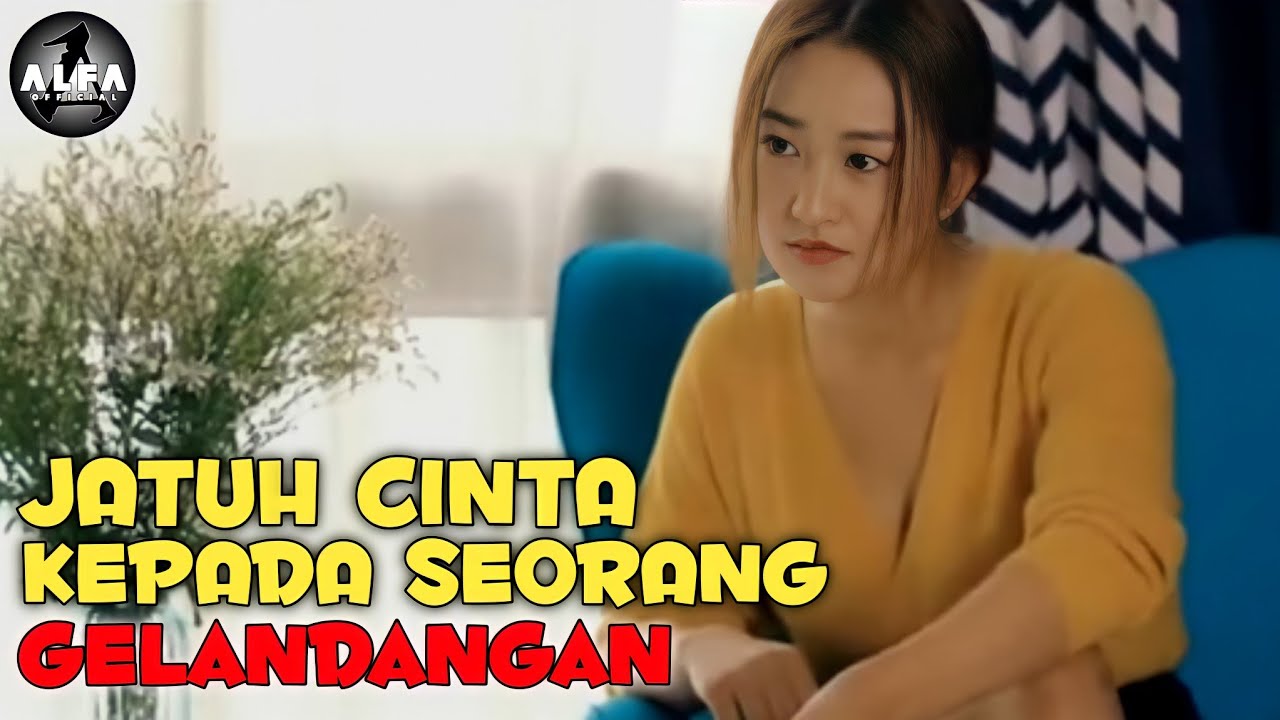 SEORANG GELANDANGAN PALING BERUNTUNG ǁ Alur Cerita Film - YouTube
