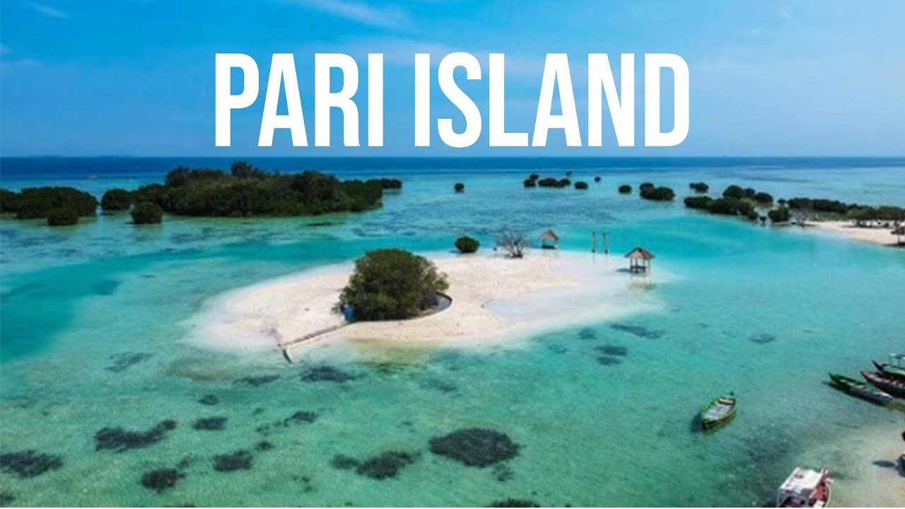 Pari island Kepulauan Seribu - YouTube