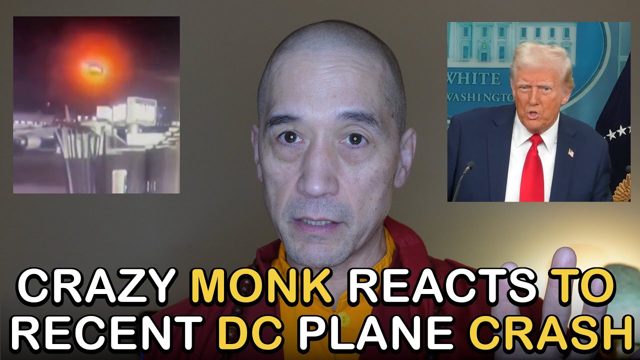 That Crazy Monk Reacts to the DC Plane Crash and the Presidents ...