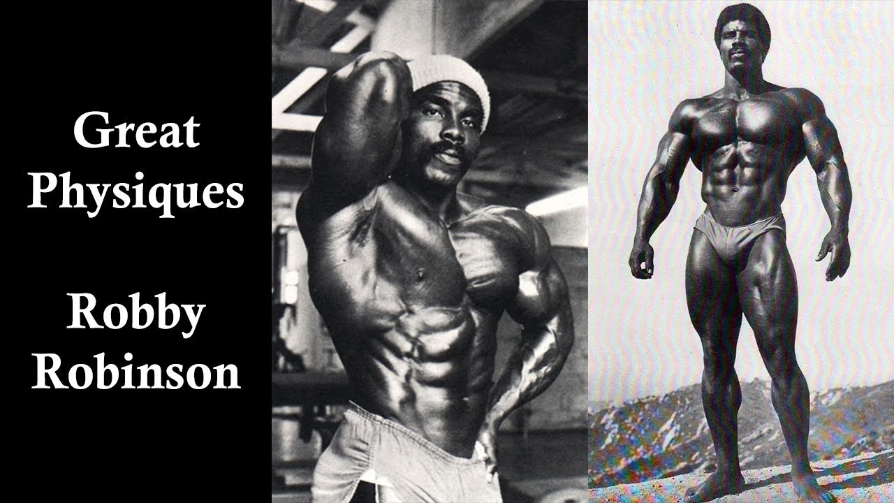 Great Physiques - Robby Robinson - Bodybuilding & Fitness Motivation ...