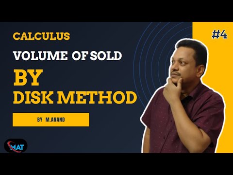 Disk Method #4 |Ft. Munagala Anand Tutorials| #calculus - YouTube