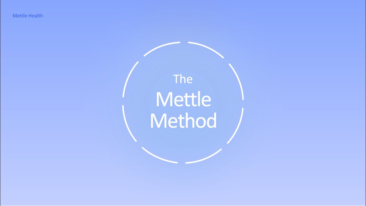 All About the Mettle Method #MettleMethod #MettleHealth #clinical # ...